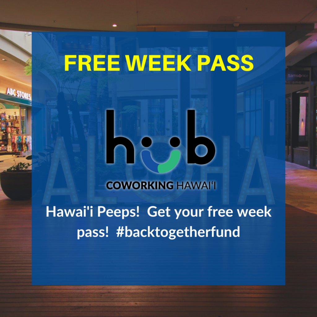 Hub Coworking Hawaii – Hawaii's Best Coworking Space